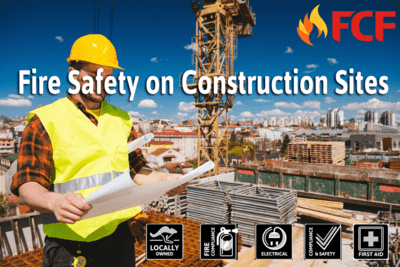Fire Safety on Construction Sites
